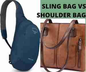 Sling Bag vs Shoulder Bag - What's the Difference
