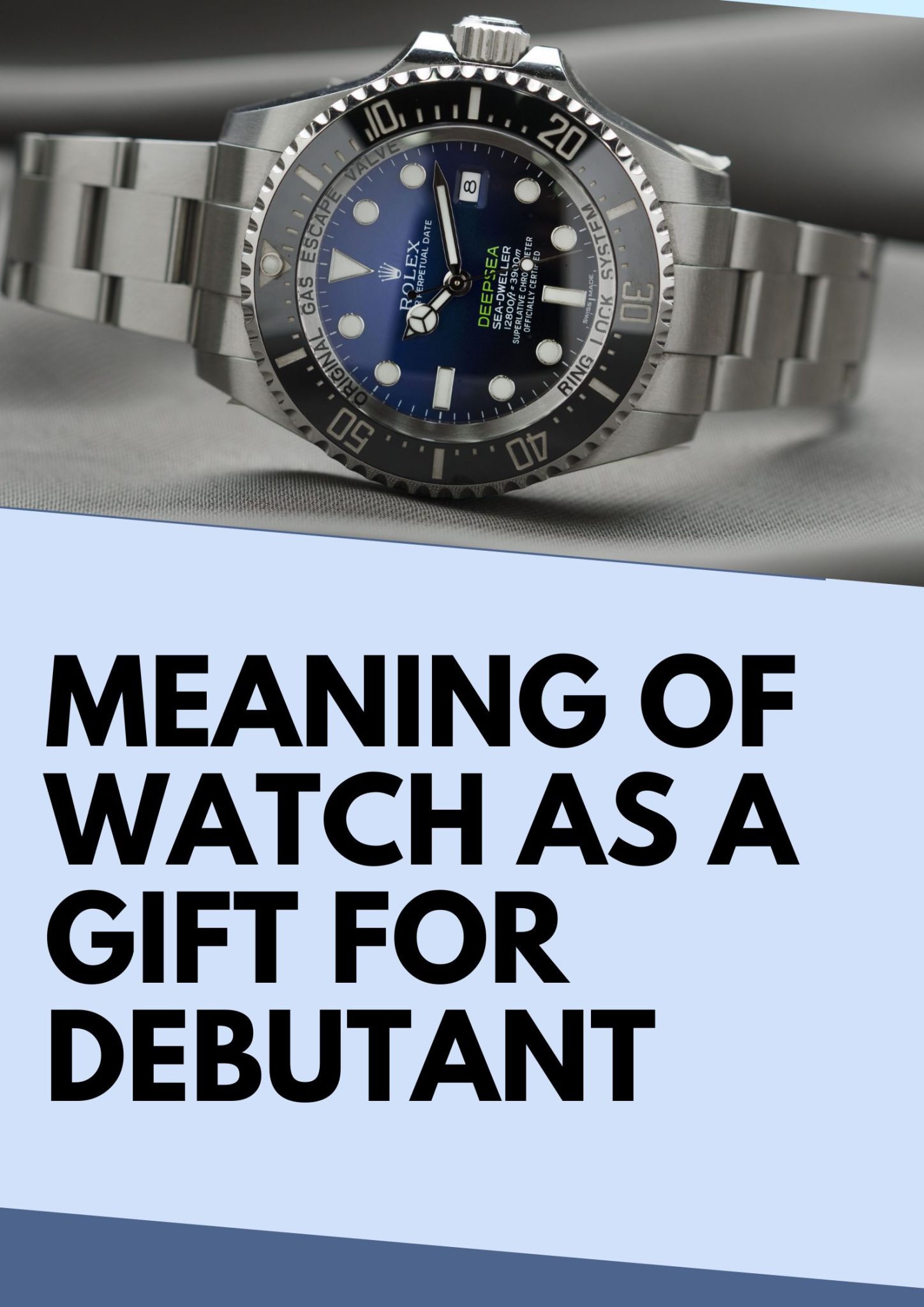 Meaning of Watch as a Gift for Debutant - Watch Symbolism